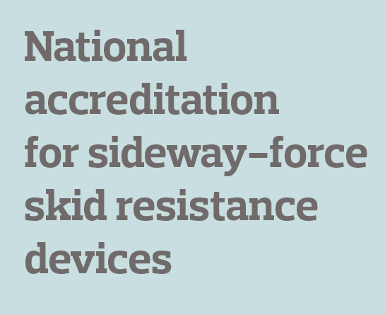 TRL | 2018 national accreditation trial for sideway-force skid ...